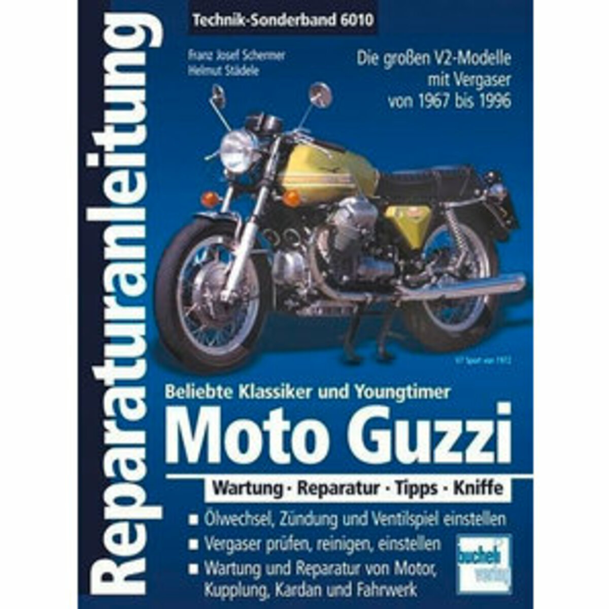 Reparaturanleitung Moto Guzzi V2 Bucheli von Louis ansehen!