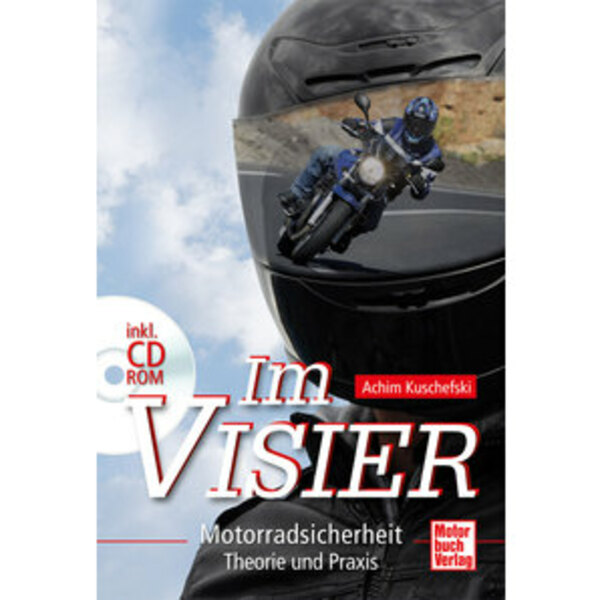 BUCH -IM VISIER,MOTORRAD- SICHERHEIT, INKL CD-ROM Motorbuch Verlag von ...